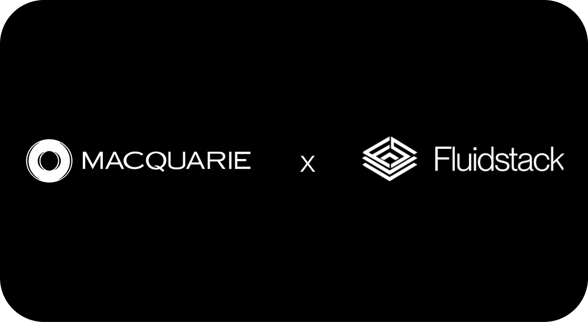 Fluidstack et Macquarie financent des infrastructures GPU pour stimuler ...